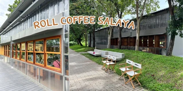 Roll Coffee Salaya คาเฟ่ศาลายา