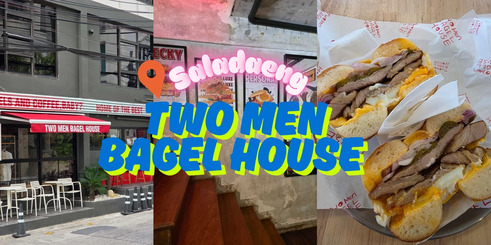 Two Men Bagel House เบเกิลอร่อย จากสิงคโปร์สู่สีลม